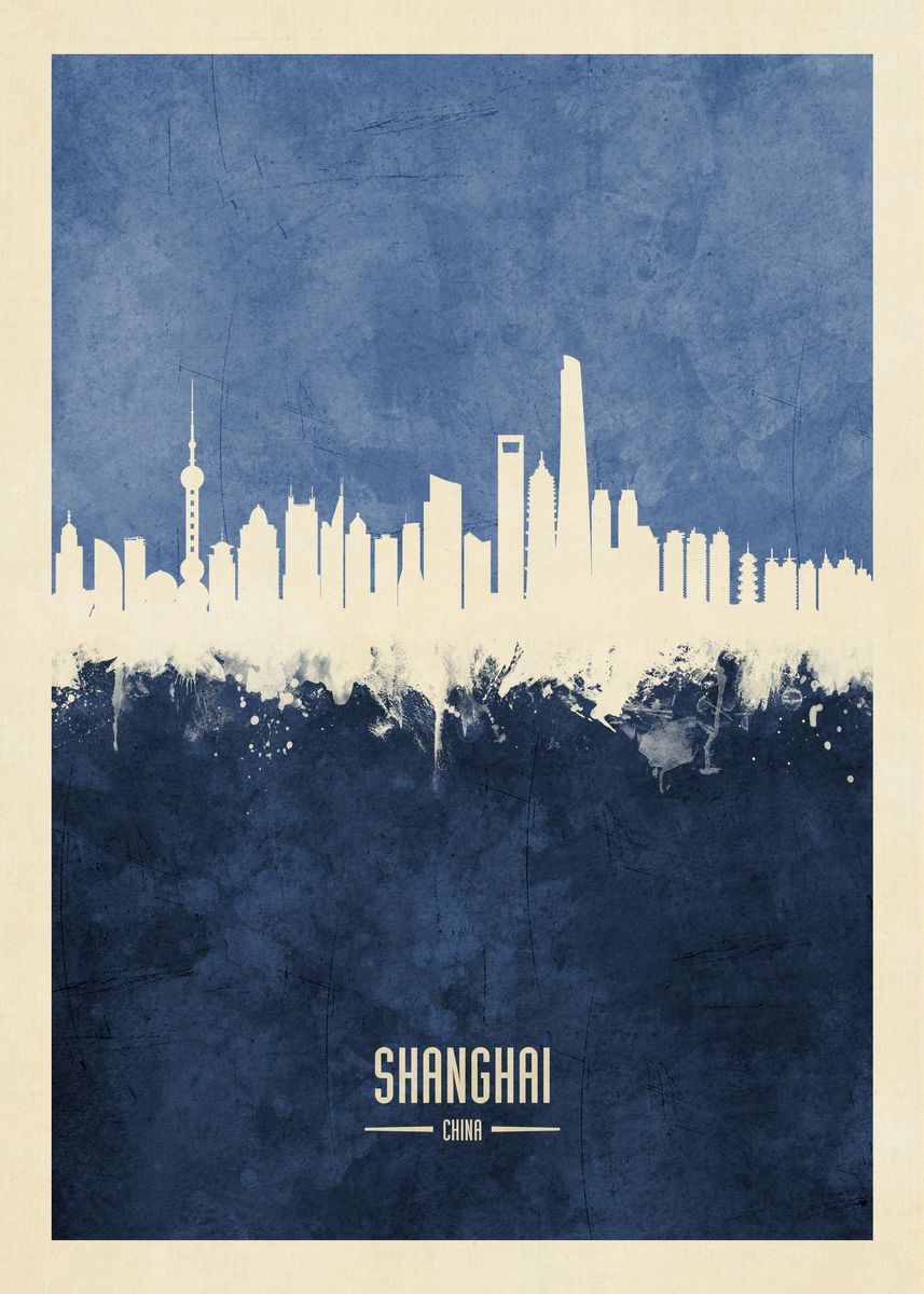 ' Shanghai China Skyline' Poster, picture, metal print, paint by ...
