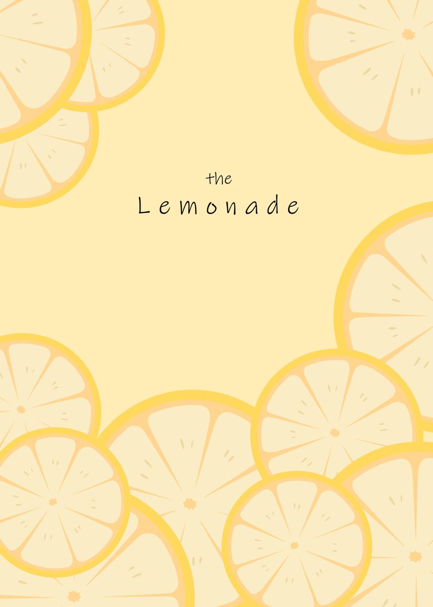 'lemonade' Poster, picture, metal print, paint by Alland joy | Displate