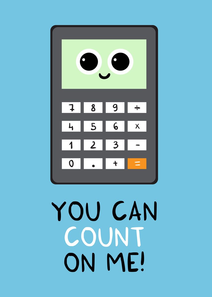 'You can count on me' Poster, picture, metal print, paint by Adrian ...