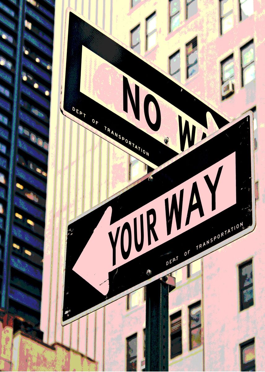 'Your Way' Poster, picture, metal print, paint by EMJAY Heiss | Displate