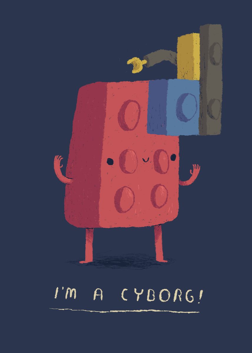 'im a cyborg' Poster, picture, metal print, paint by Louis roskosch ...