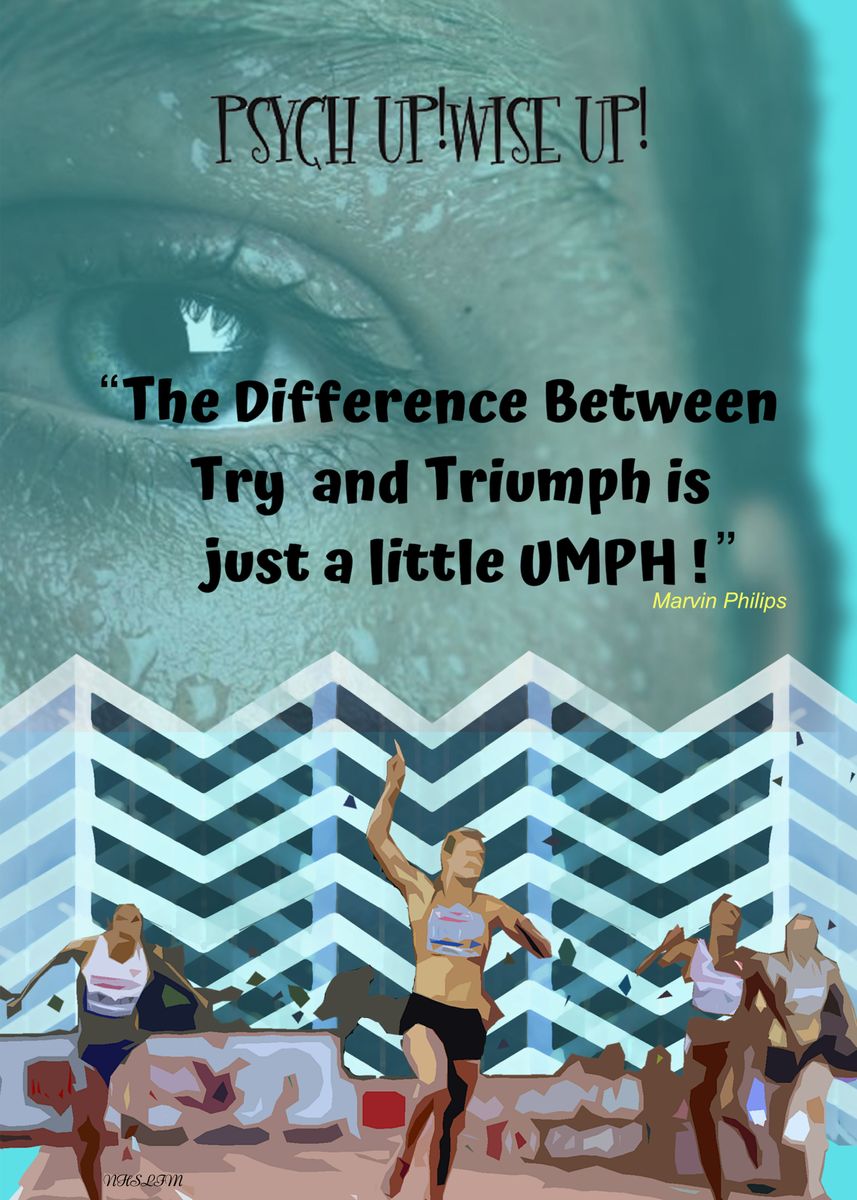 'TRIUMPH Life Quote' Poster by Nicholas Joseph Lim | Displate