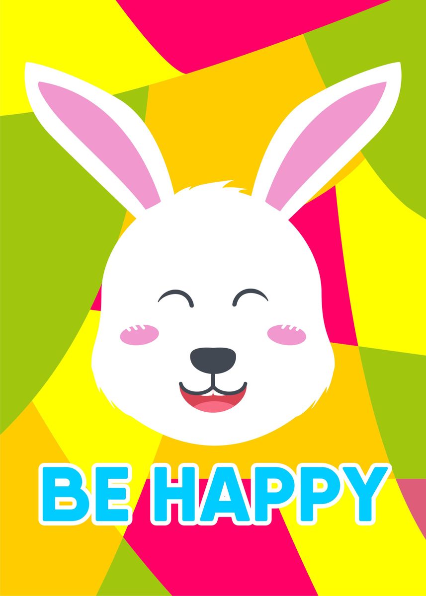 'Cute Rabbit Be Happy' Poster, picture, metal print, paint by Izzuddin ...
