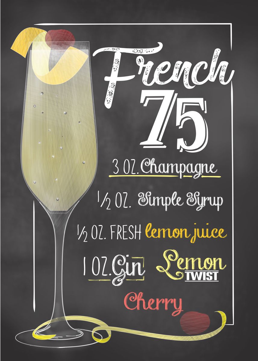 'French75 Cocktail' Poster, picture, metal print, paint by Giovanni ...