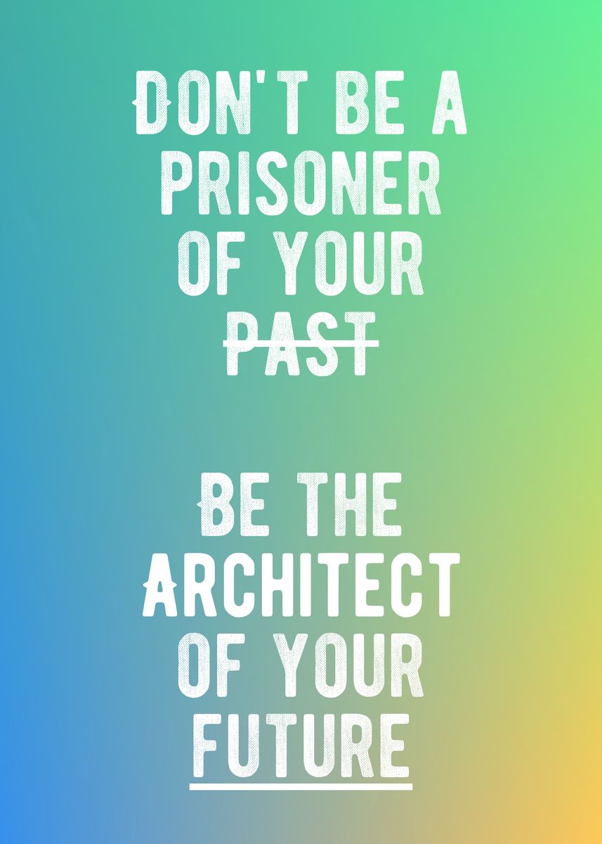 'Design Your Own Future' Poster by Motivational Flow | Displate