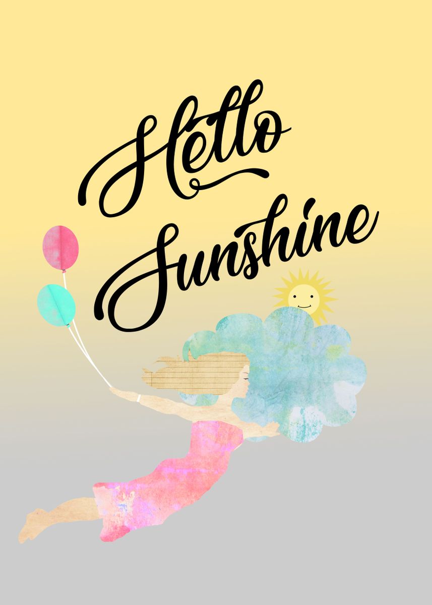 'Hello sunshine' Poster, picture, metal print, paint by Claudia Schön ...