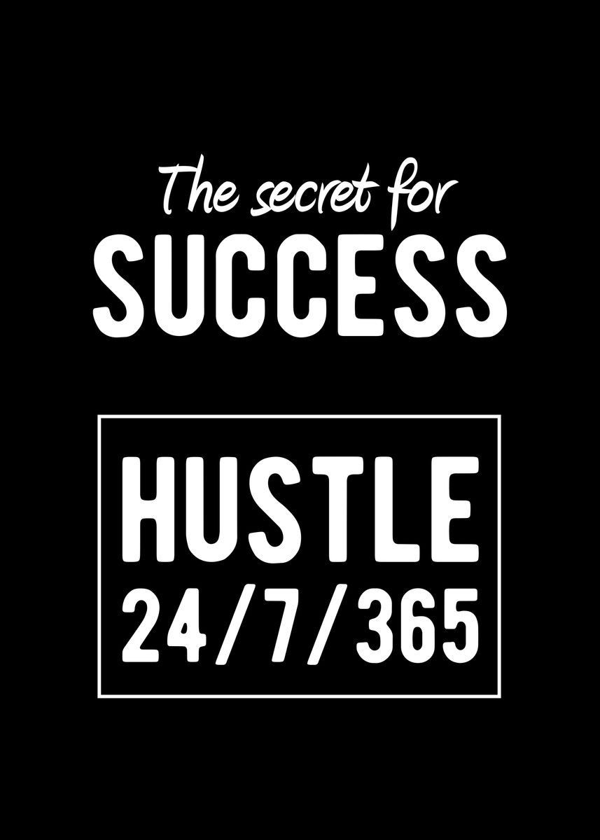 'Secret For Success' Poster, picture, metal print, paint by ...