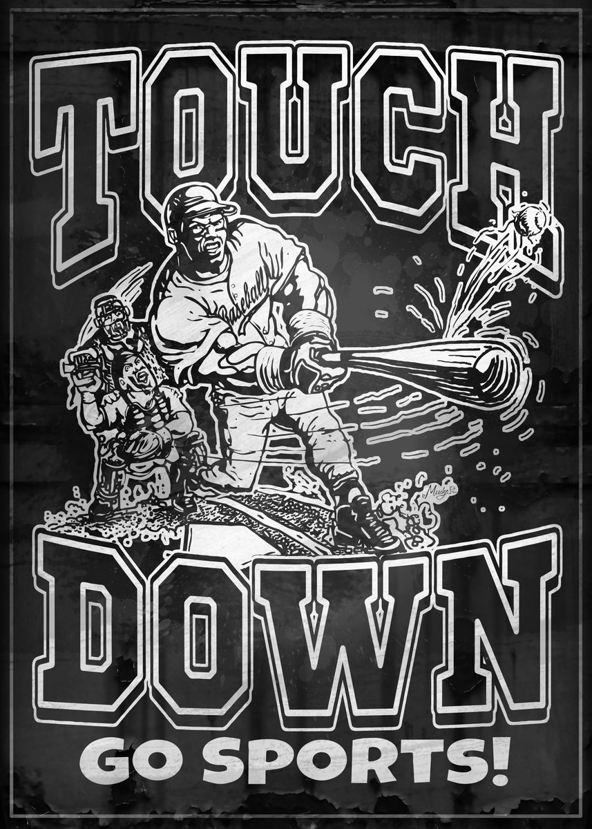 'Touchdown Baseball Humor' Poster, picture, metal print, paint by Mudge ...