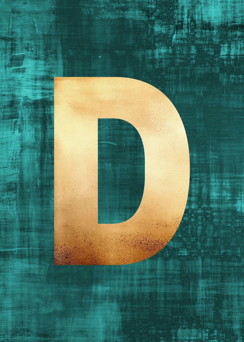 'LETTER D' Poster, picture, metal print, paint by EKGH ArtStudio | Displate