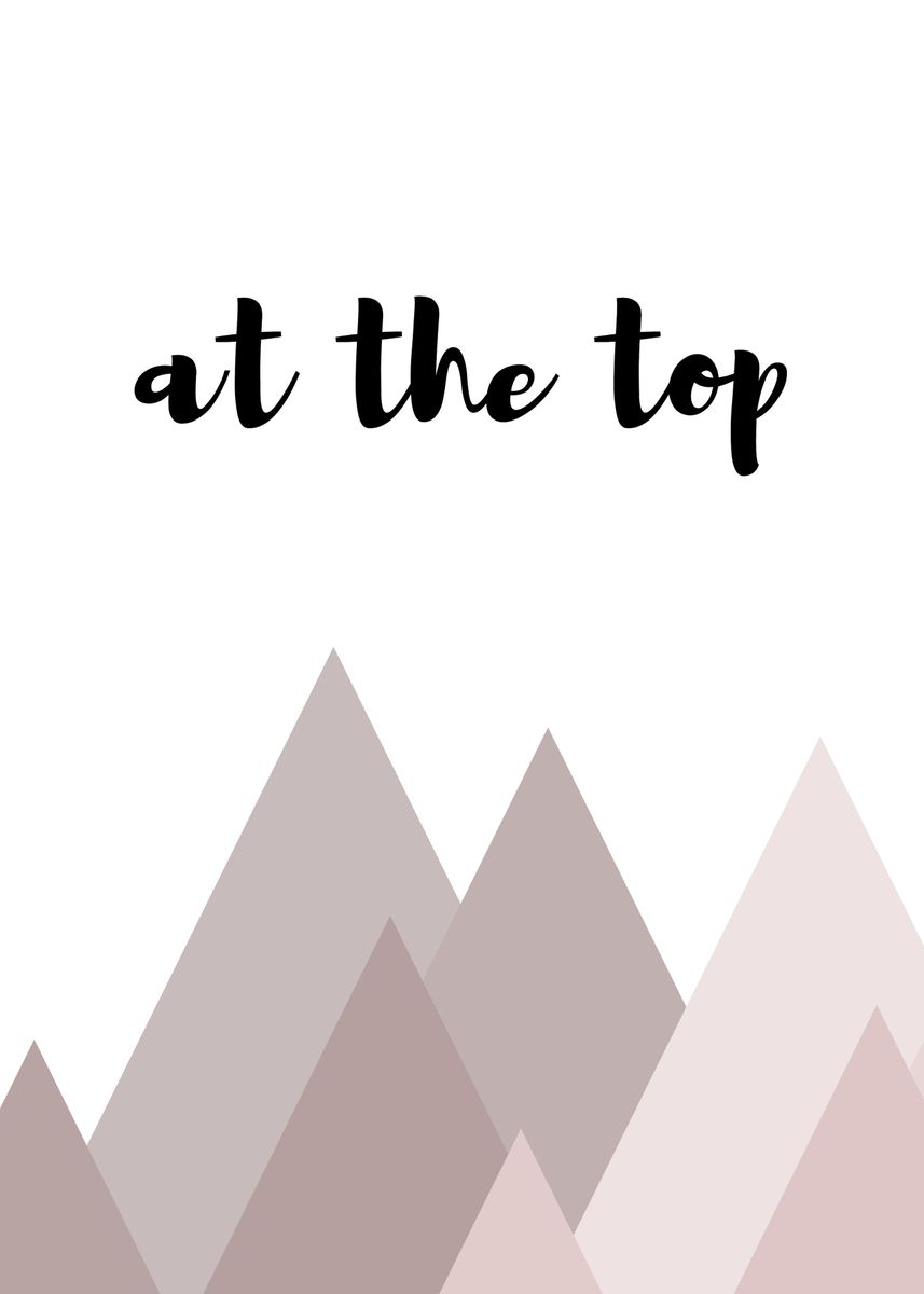 'At the top' Poster, picture, metal print, paint by EKGH ArtStudio ...