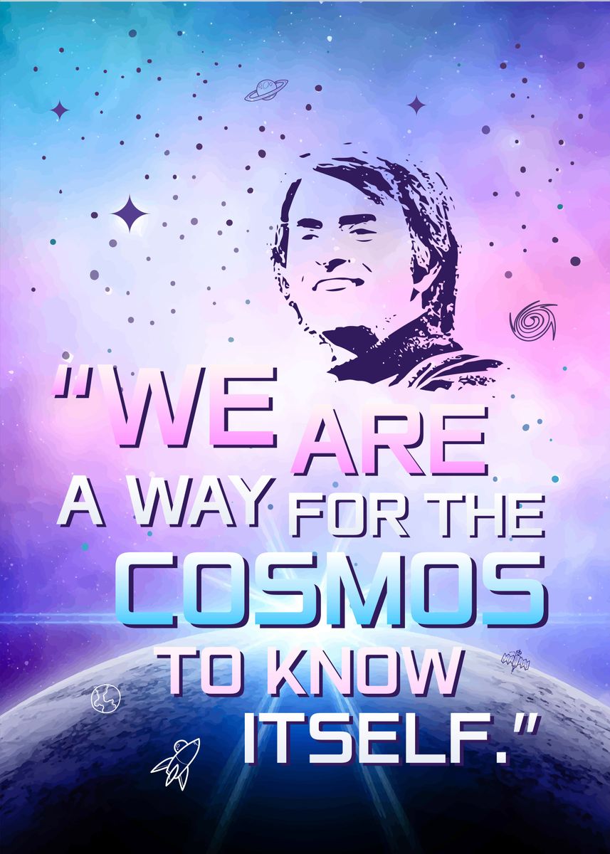 'Cosmos quote by Carl Sagan' Poster, picture, metal print, paint by ...