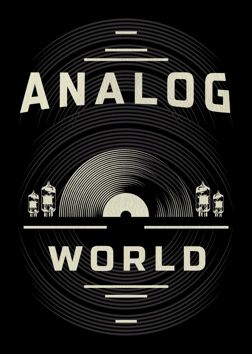 'analog world ' Poster, picture, metal print, paint by taps lawrence ...
