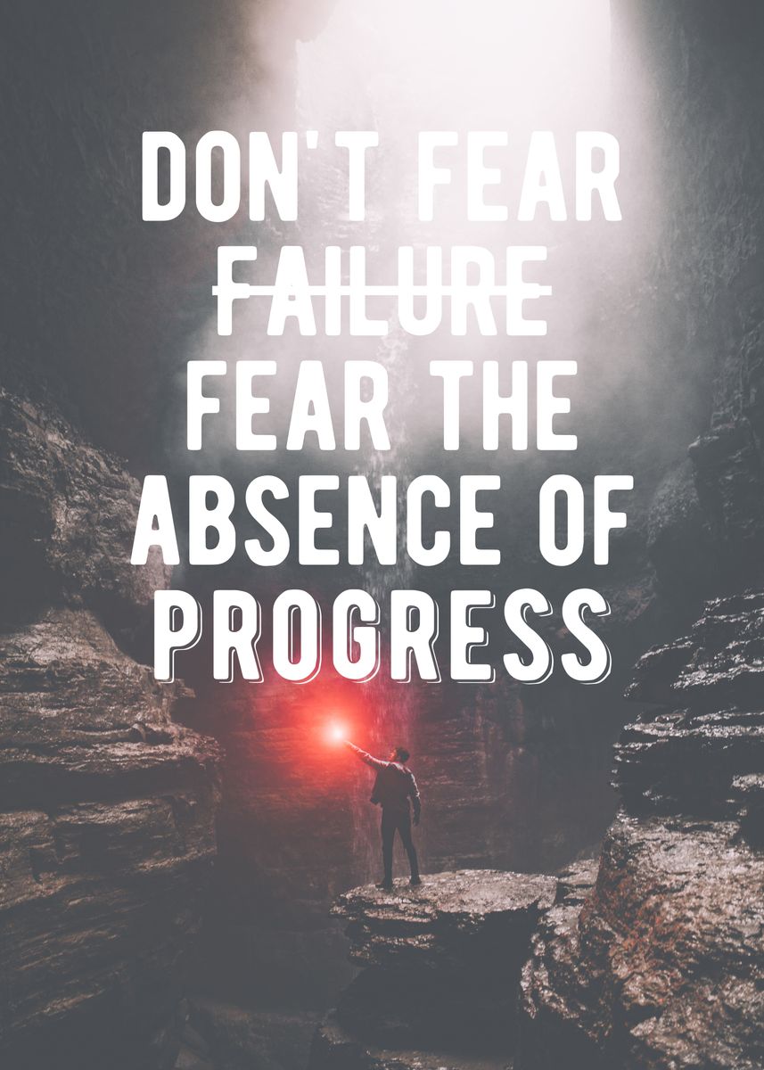 'Do Not Fear Failure' Poster, picture, metal print, paint by ...