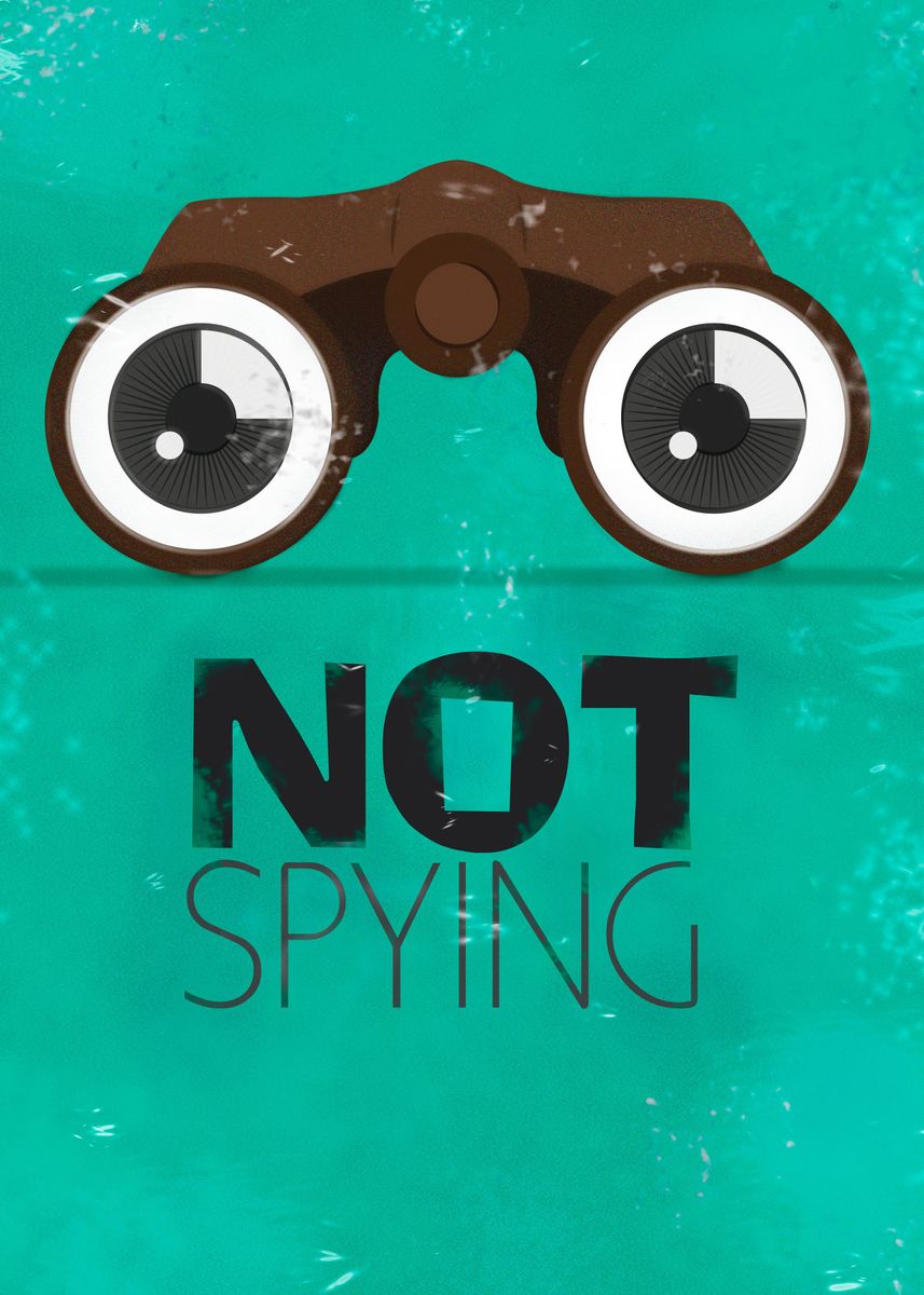 'Not Spying' Poster, picture, metal print, paint by doha akoury | Displate