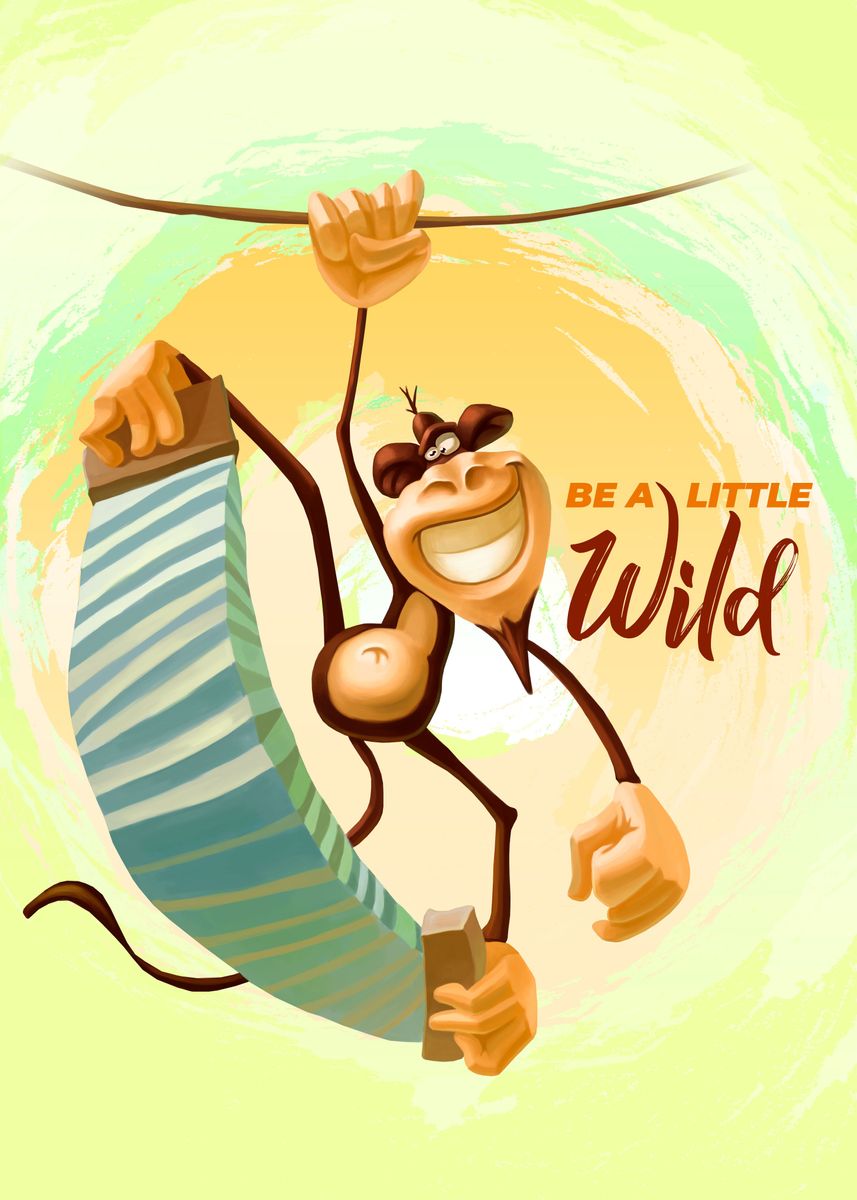 'Be a little wild Monkey' Poster, picture, metal print, paint by Adi ...