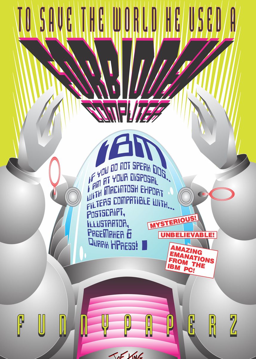 'FORBIDDEN COMPUTER' Poster, picture, metal print, paint by JOE KING ...