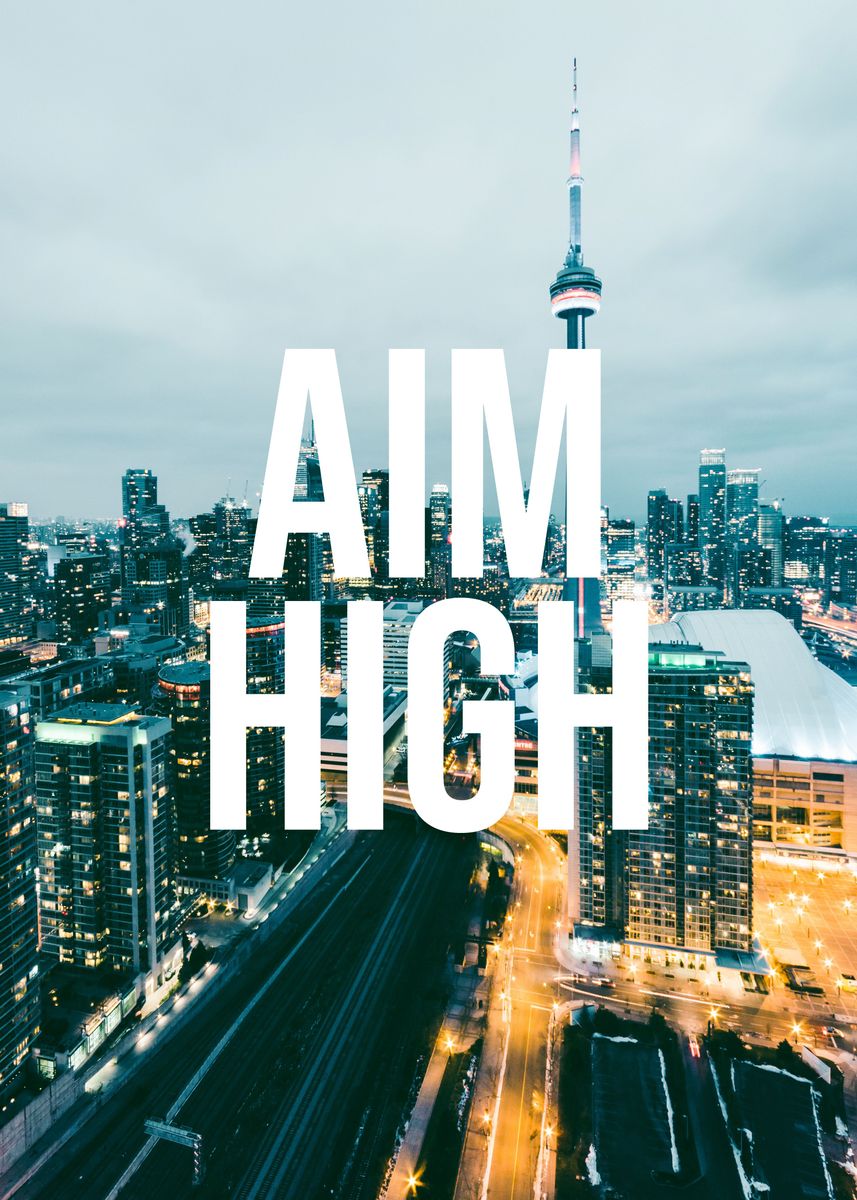 'Aim High' Poster, picture, metal print, paint by ZXNE | Displate