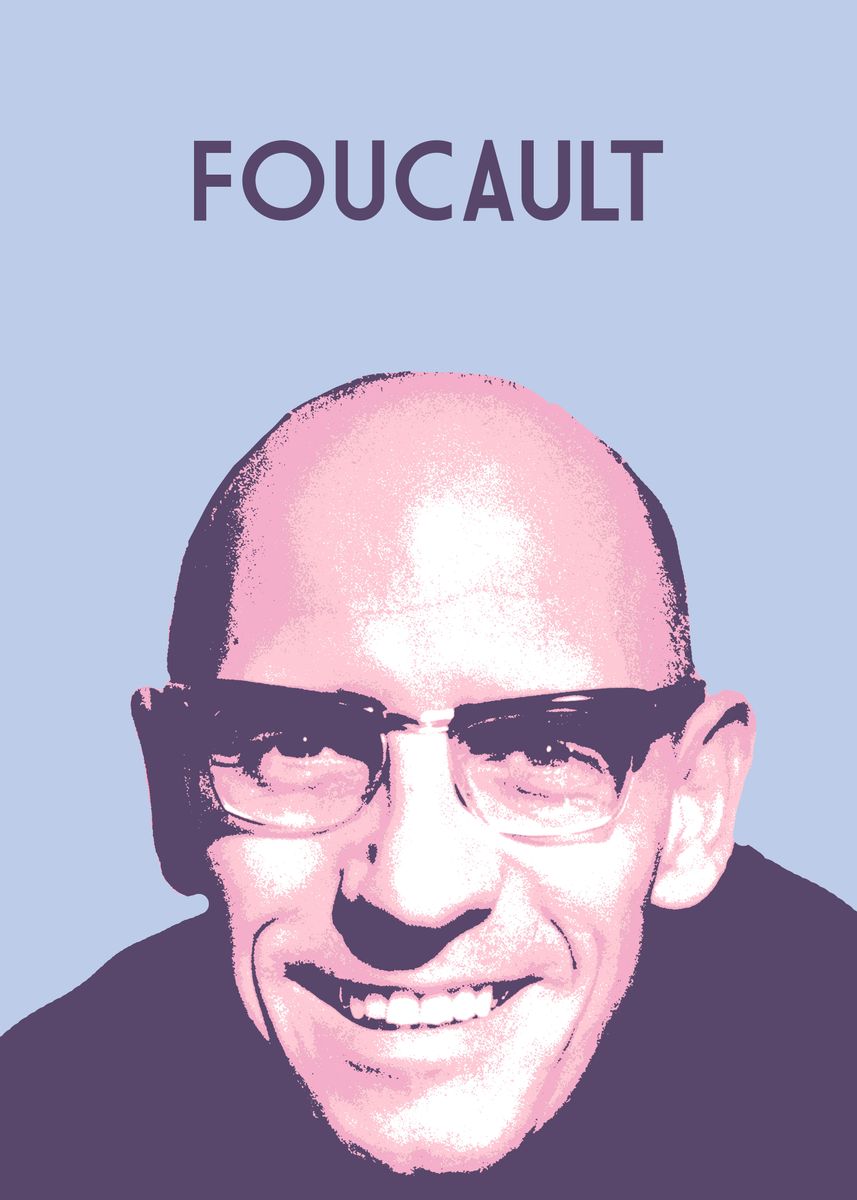 'Michel Foucault' Poster, picture, metal print, paint by Savant Designs ...