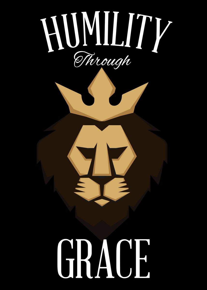 'Humility through Grace' Poster, picture, metal print, paint by Anthony ...