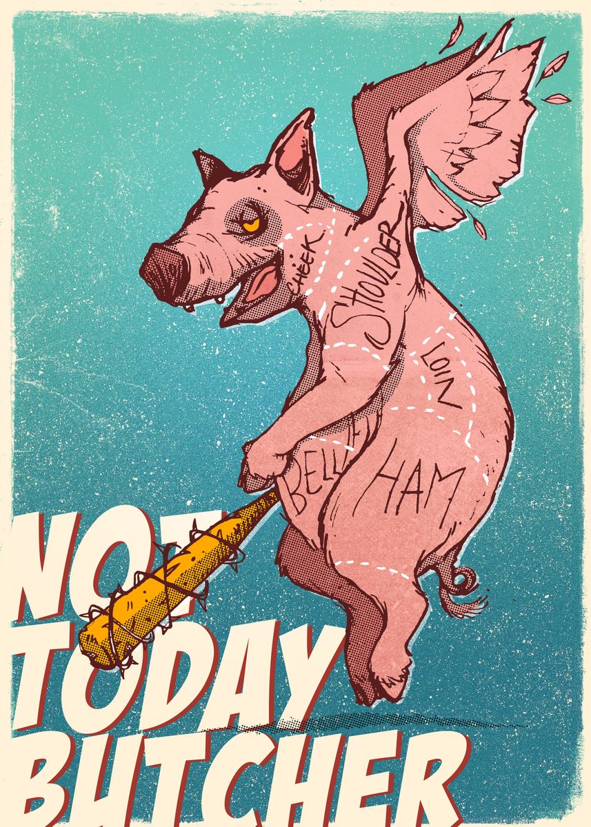 'NOT TODAY' Poster, picture, metal print, paint by David Leon | Displate