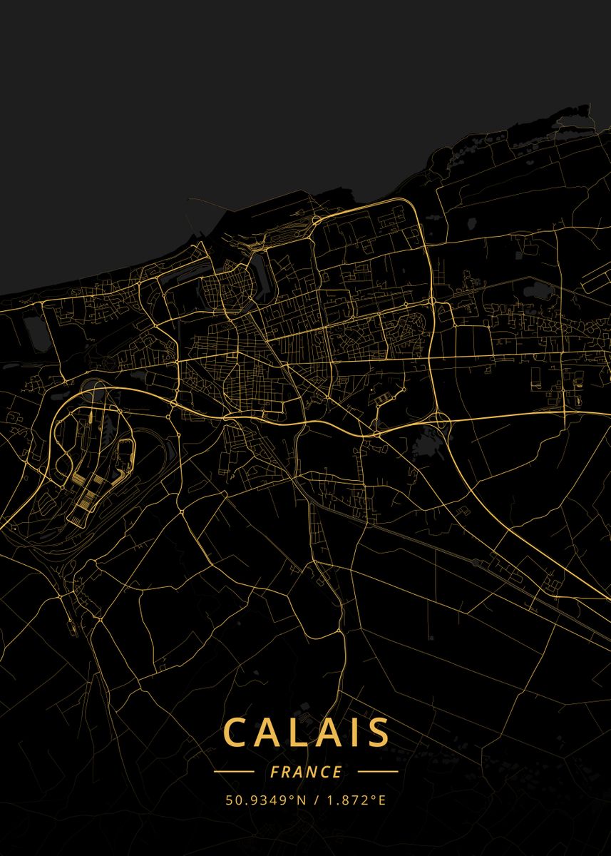 'Calais France' Poster, picture, metal print, paint by Designer Map Art ...