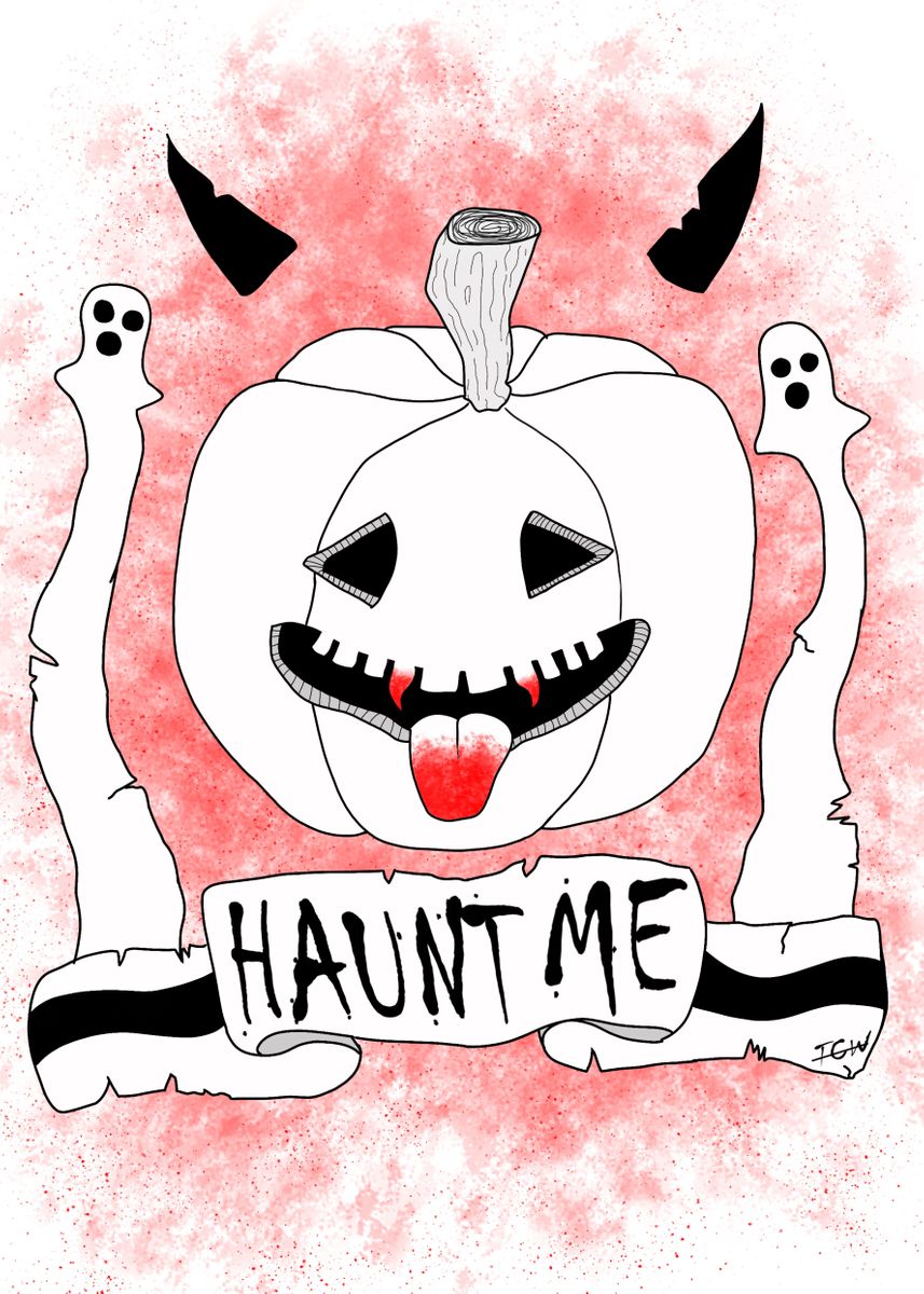 'Haunt Me' Poster by Tara Williams | Displate