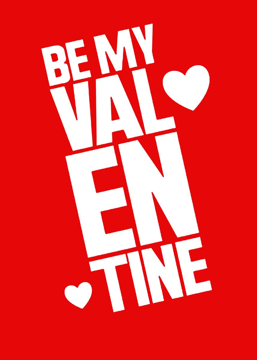 'Be My Valentine' Poster by black acturus | Displate