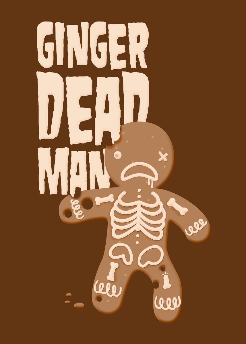 'GingerDeadMan' Poster, picture, metal print, paint by Demonigote ...