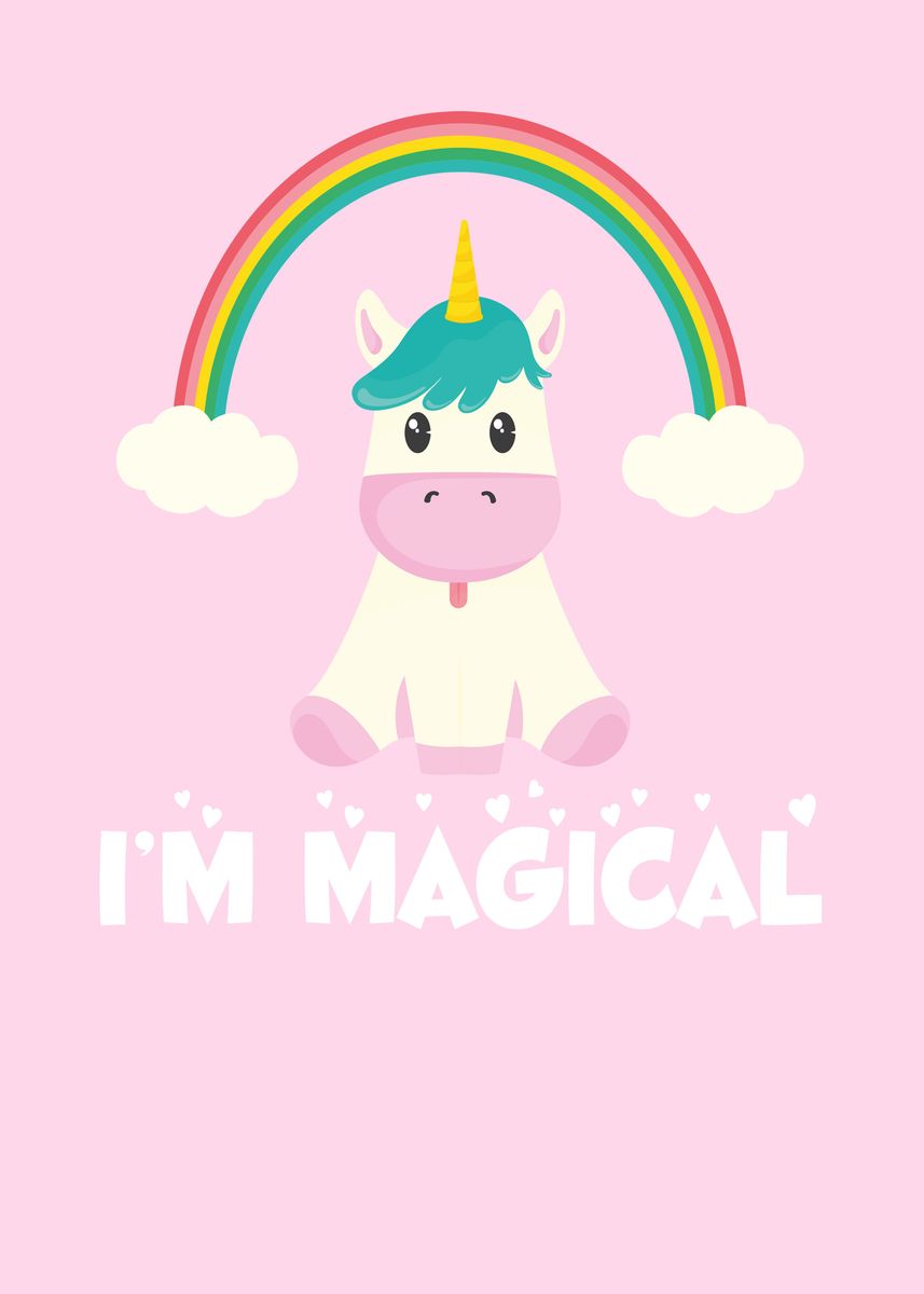 ' Im Magical' Poster by Overstyle Designs | Displate