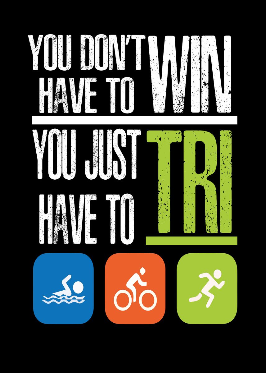 'Swim Bike Run' Poster, picture, metal print, paint by Overstyle ...