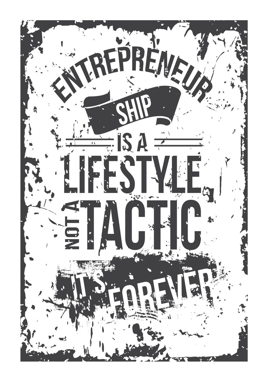 'Entrepreneur ' Poster by Overstyle Designs | Displate