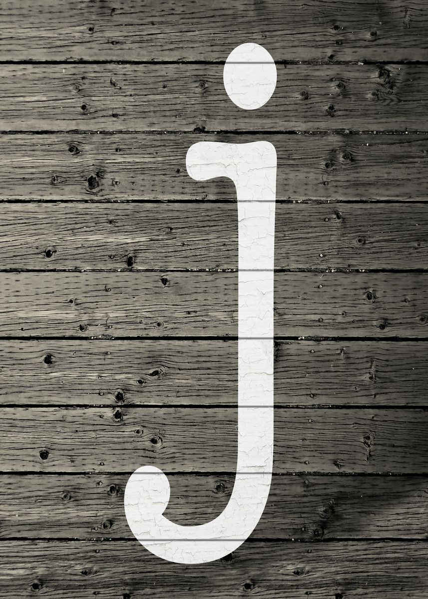 'Letter J on Barn Wood' Poster, picture, metal print, paint by Design ...
