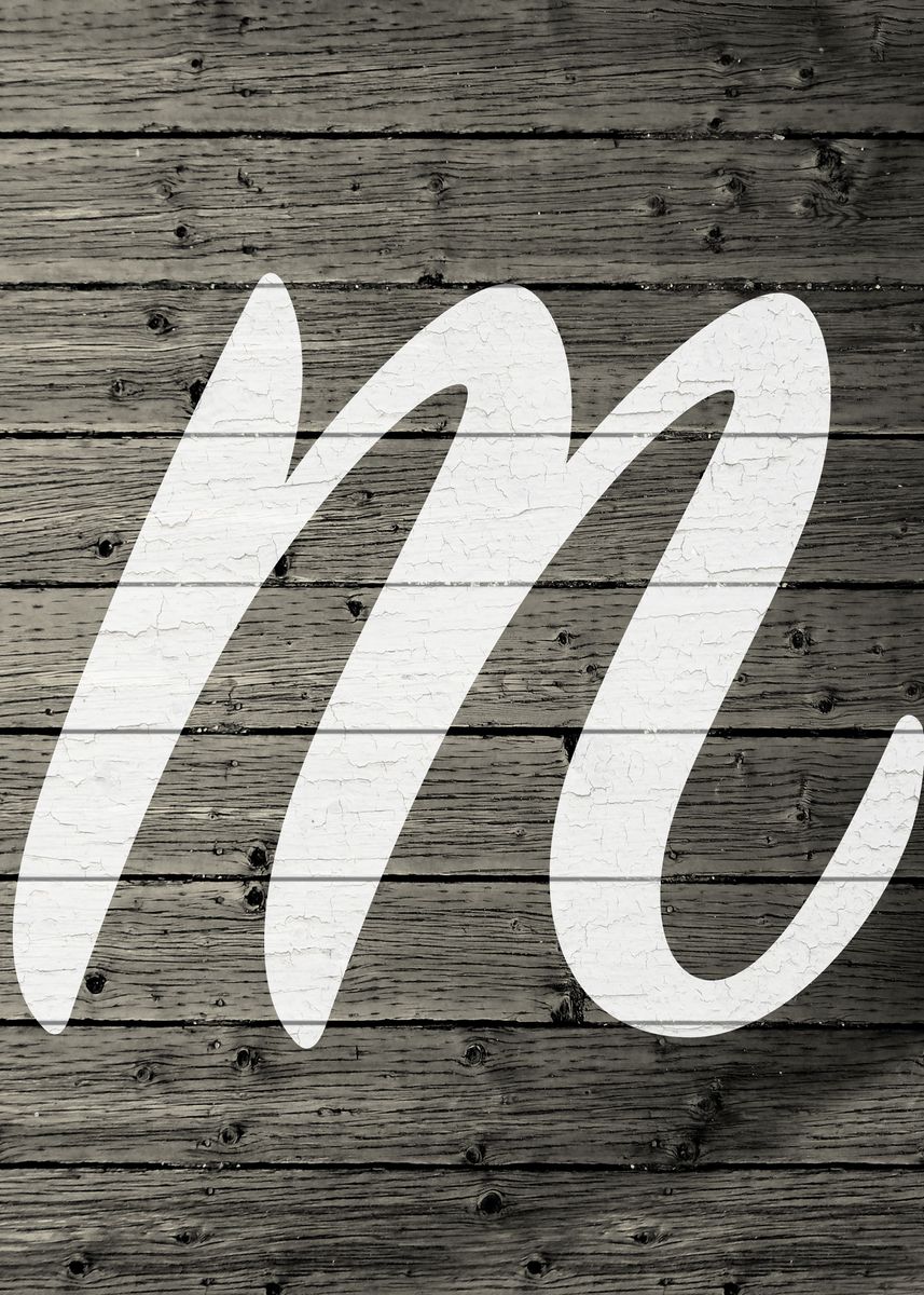 'Letter M on Barn Wood' Poster, picture, metal print, paint by Design ...
