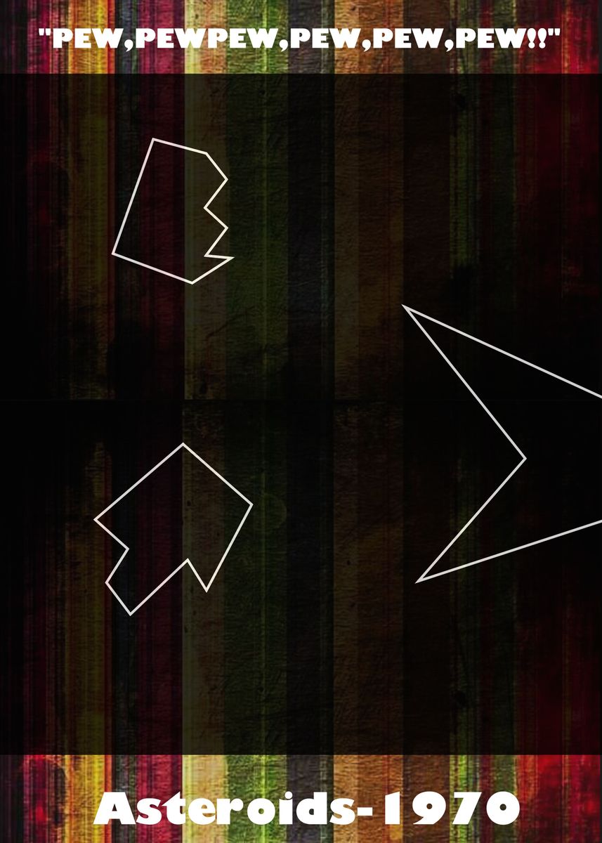 'Asteroids' Poster by Ronan Holdsworth | Displate