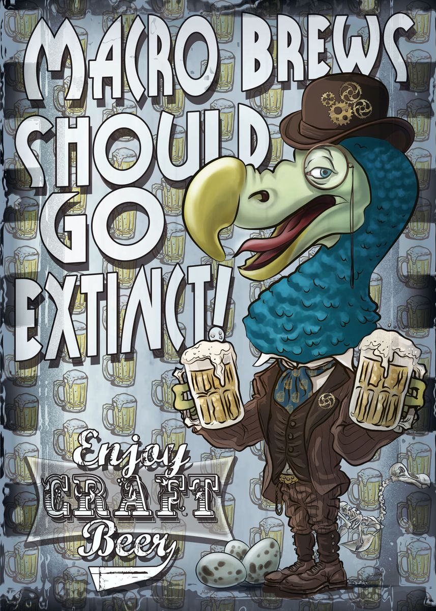 'Craft Beer Dodo Bird' Poster, picture, metal print, paint by Mudge ...