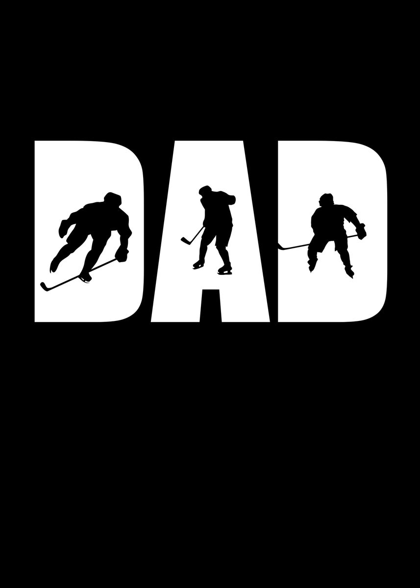'Hockey Dad' Poster, picture, metal print, paint by Overstyle Designs ...