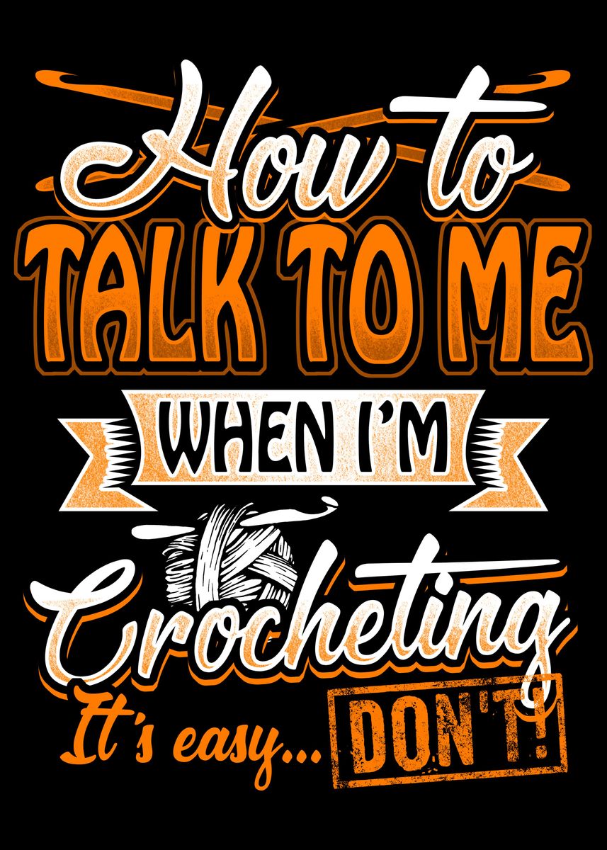 'Crochet Crocheting ' Poster by Wonderful Dream Picture | Displate