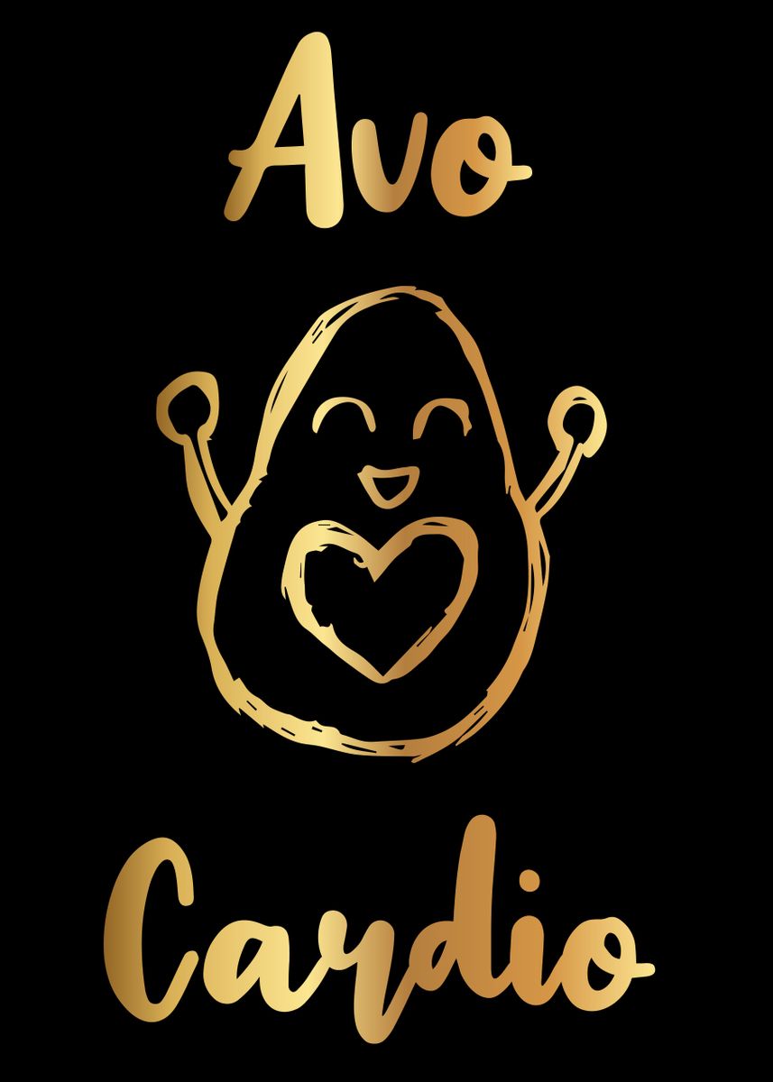 'Gold Avo Cardio 13' Poster, picture, metal print, paint by Maricris M ...