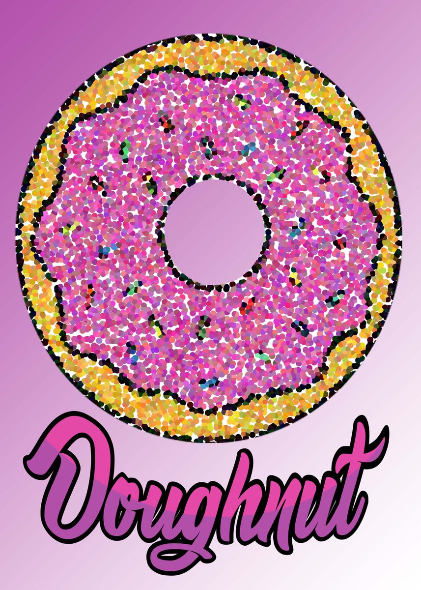 'Pointillize doughnut' Poster by John Jayson Torres | Displate