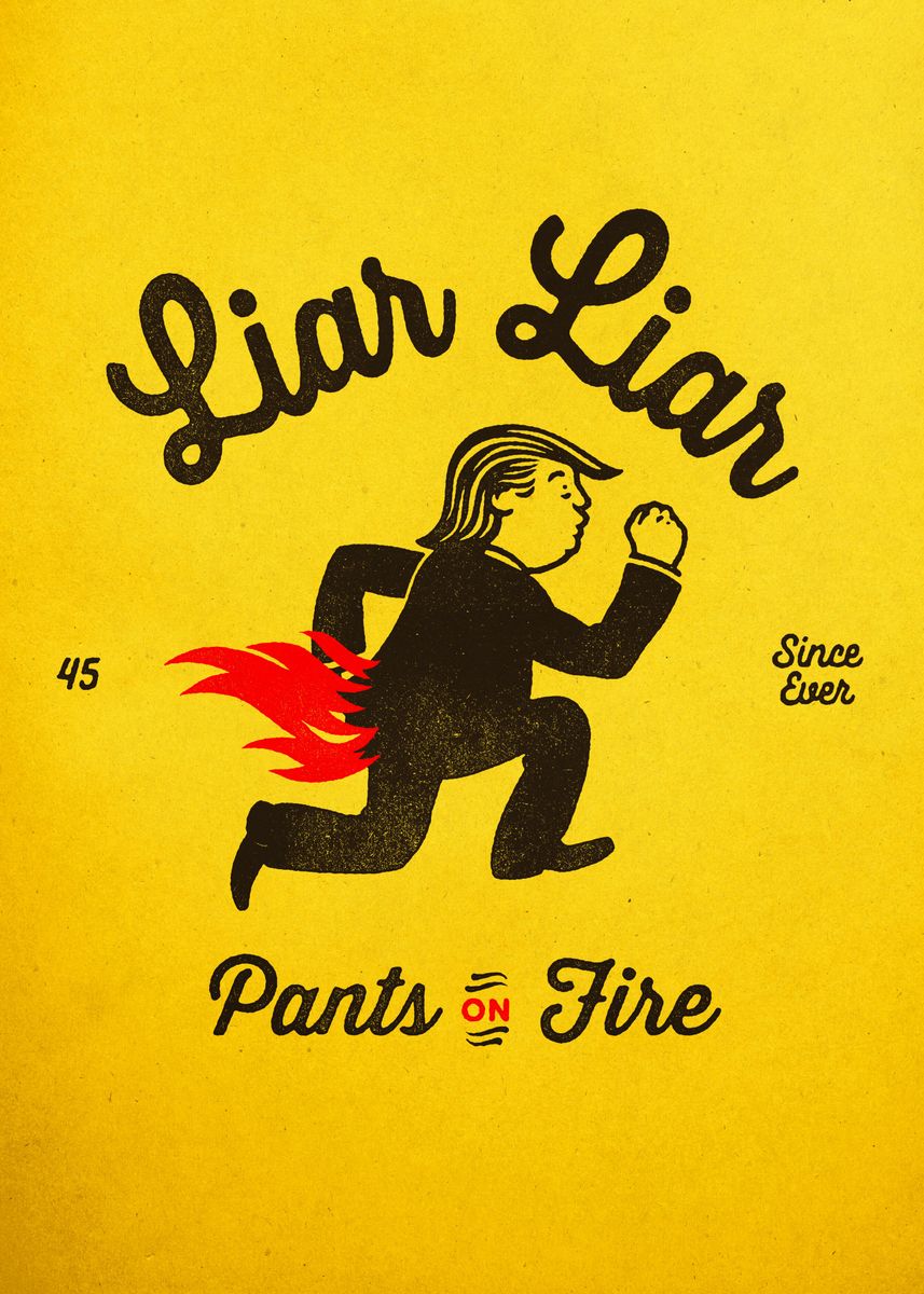 'Liar Liar' Poster, picture, metal print, paint by Victor Calahan ...