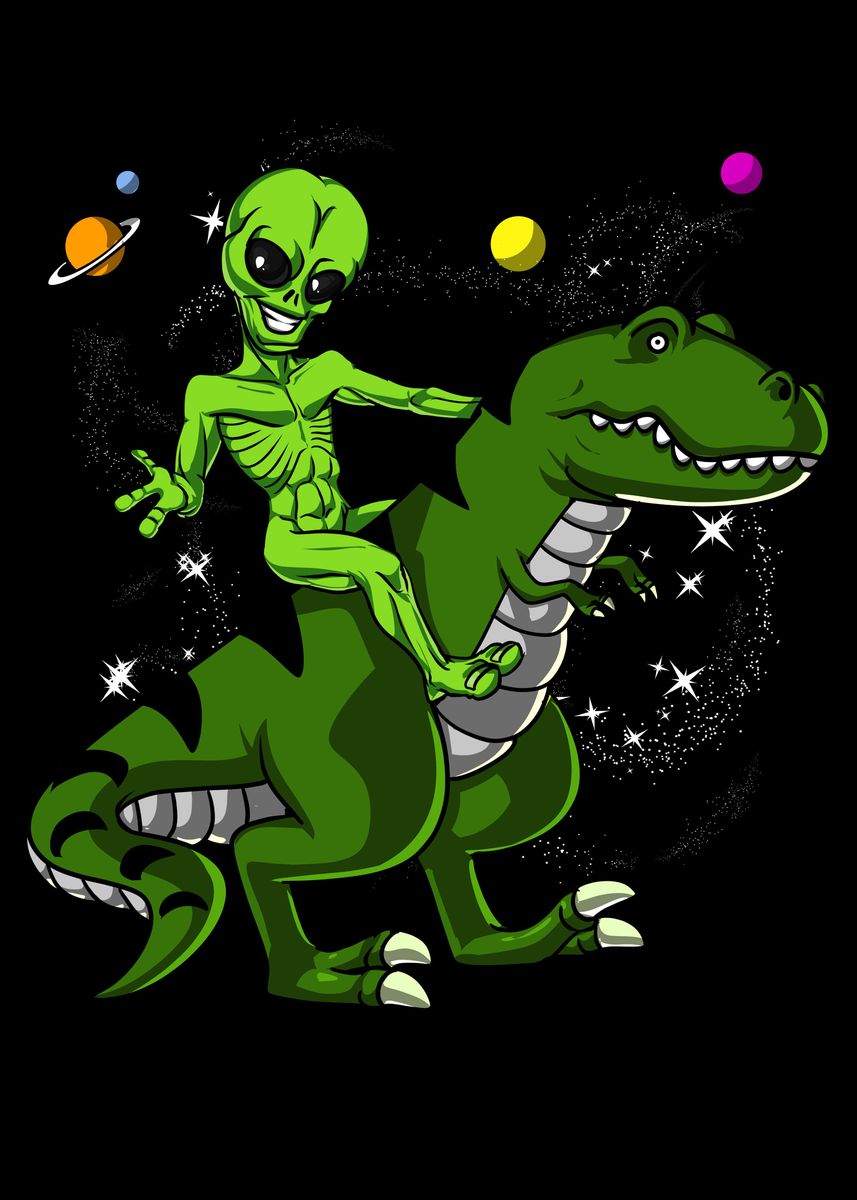 'Alien Riding Dinosaur' Poster, picture, metal print, paint by ...