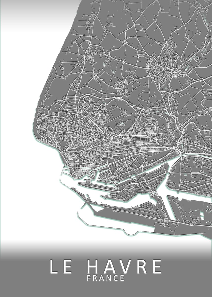 'Le Havre France City Map' Poster, picture, metal print, paint by City ...