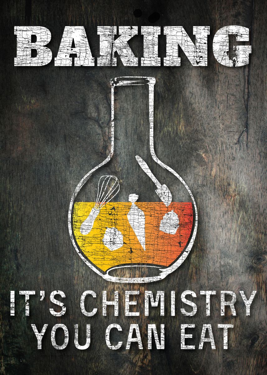 'Baking Its Chemistry' Poster, picture, metal print, paint by Smiling ...