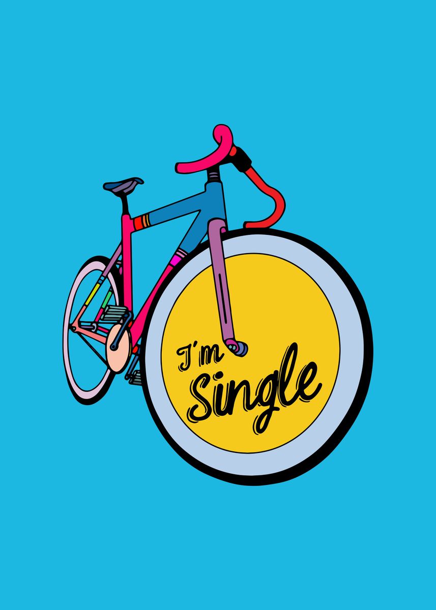 'I m Single' Poster by Nin Hol | Displate