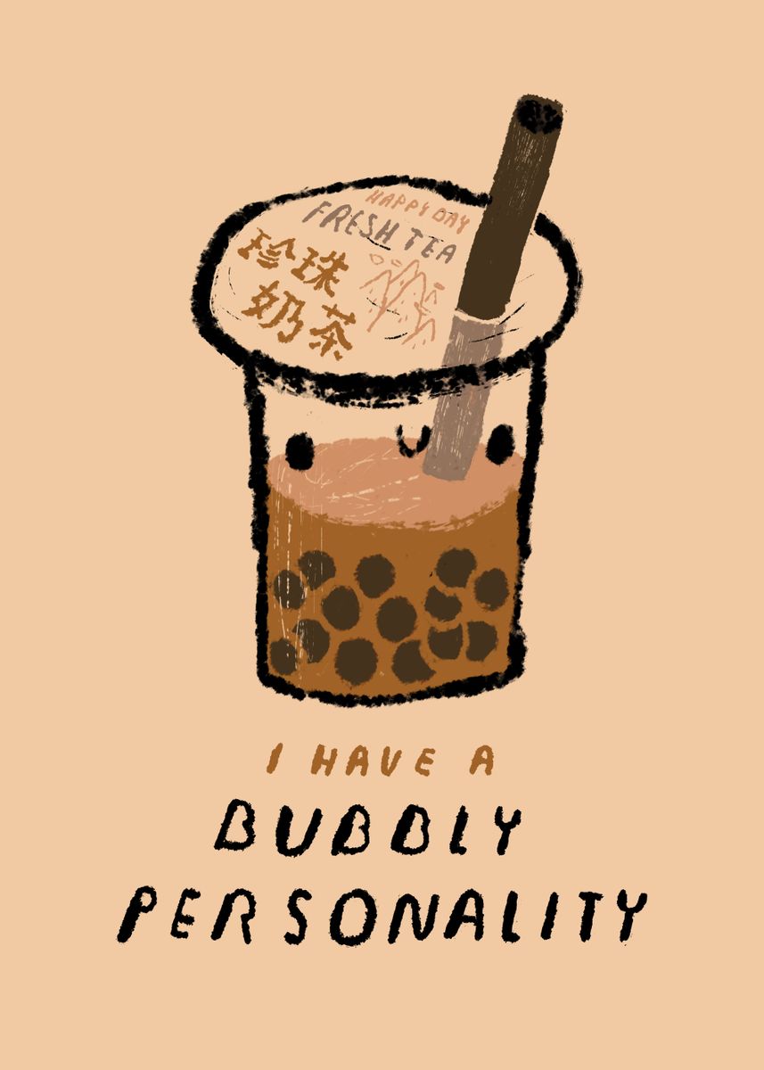 'bubbly personality' Poster by Louis roskosch | Displate