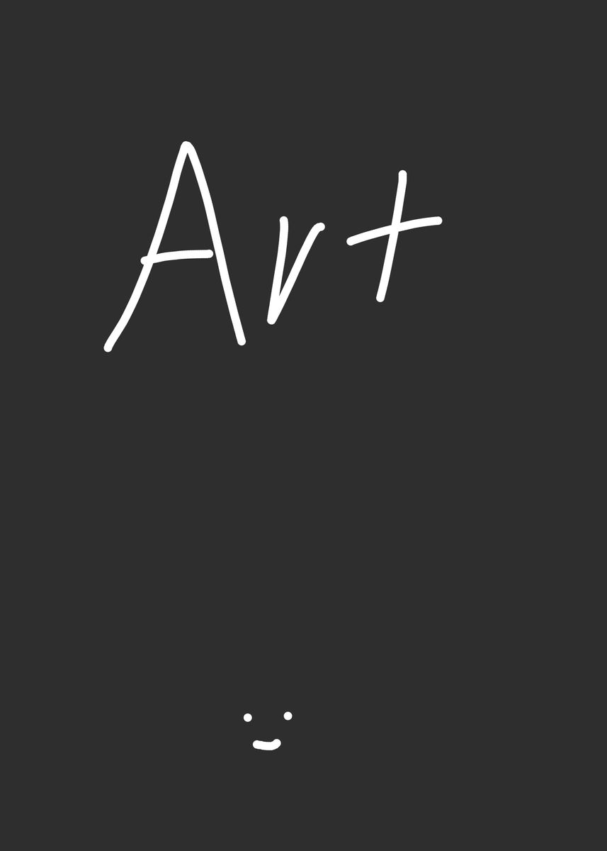 'Art' Poster by Riley Kirkpatrick | Displate