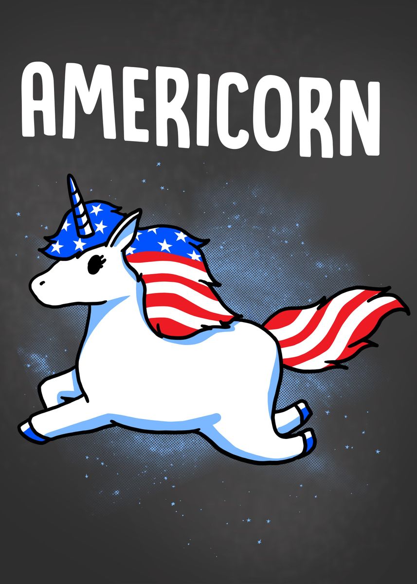 'Americorn Unicorn America' Poster, picture, metal print, paint by ...