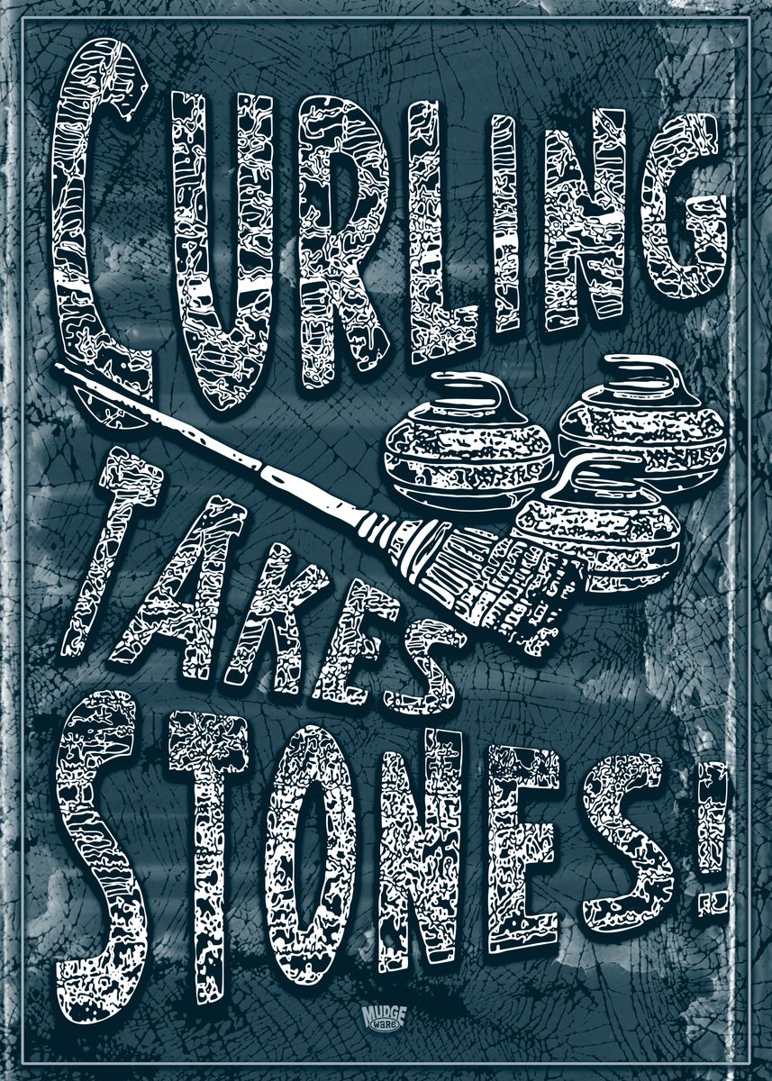 'Curling Takes Stones' Poster by Mudge Studios | Displate