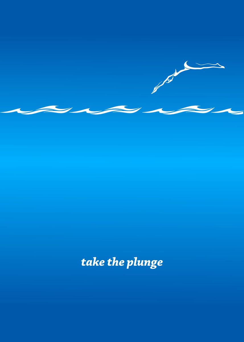 'Take the Plunge' Poster, picture, metal print, paint by Sriram V ...