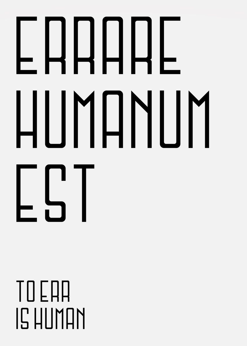 'To Err Is Human' Poster, picture, metal print, paint by Josh B | Displate